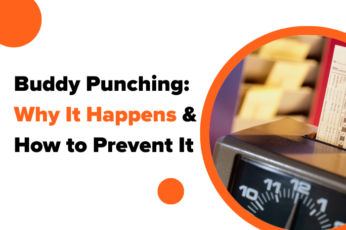 Buddy Punching: Why It Happens & How to Prevent It