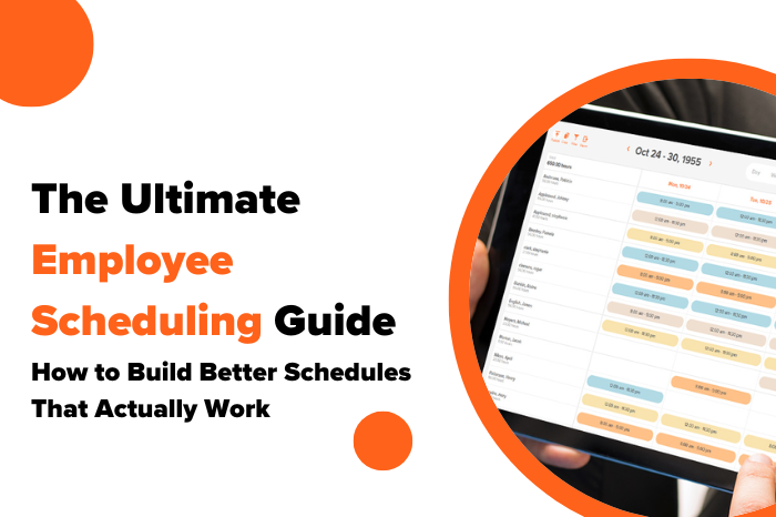 The Ultimate Employee Scheduling Guide