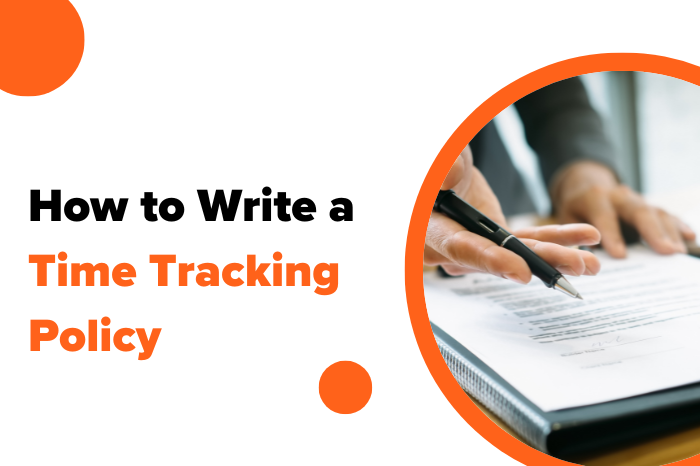 How To Write a Time Tracking Policy