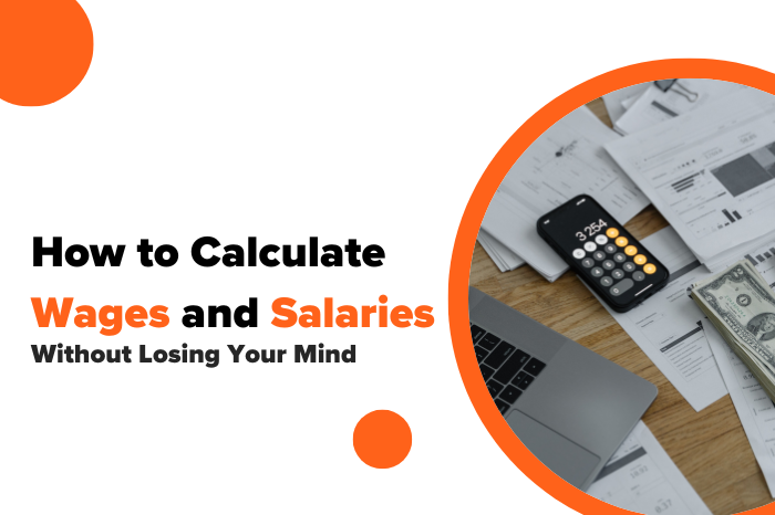 How to Calculate Wages and Salaries