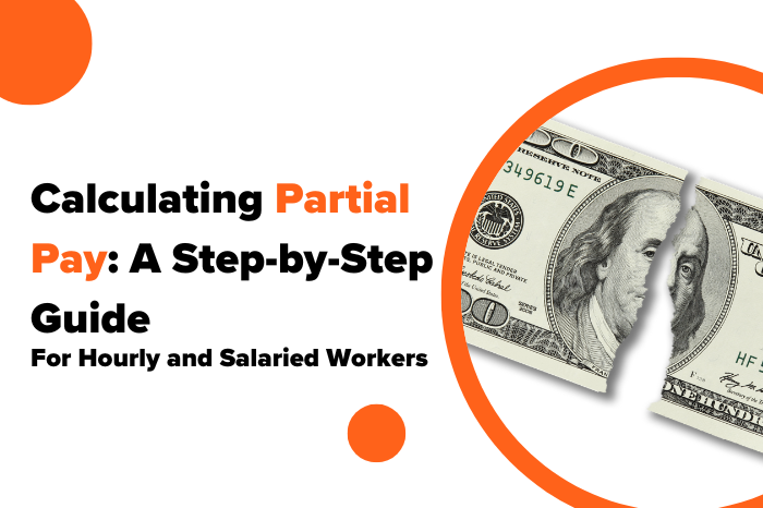 Calculating Partial Pay: A Step-by-Step Guide for Hourly and Salaried ...